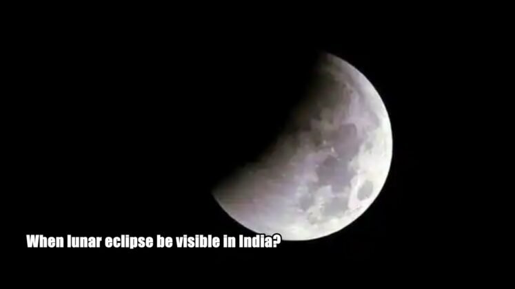 When lunar eclipse be visible in India? Know timing and precautions of ...